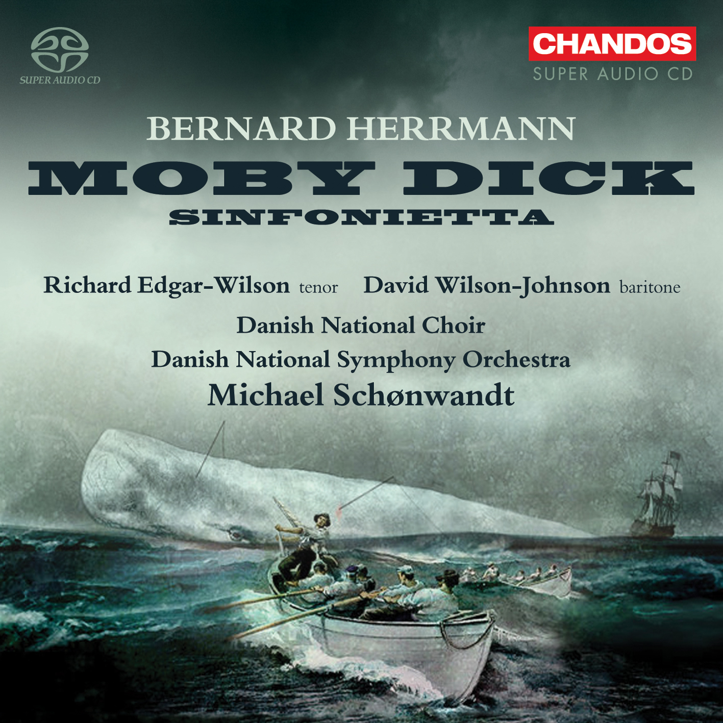 HERRMANN: Moby Dick; Sinfonietta (Danish NSO & Choir/Schonwandt)