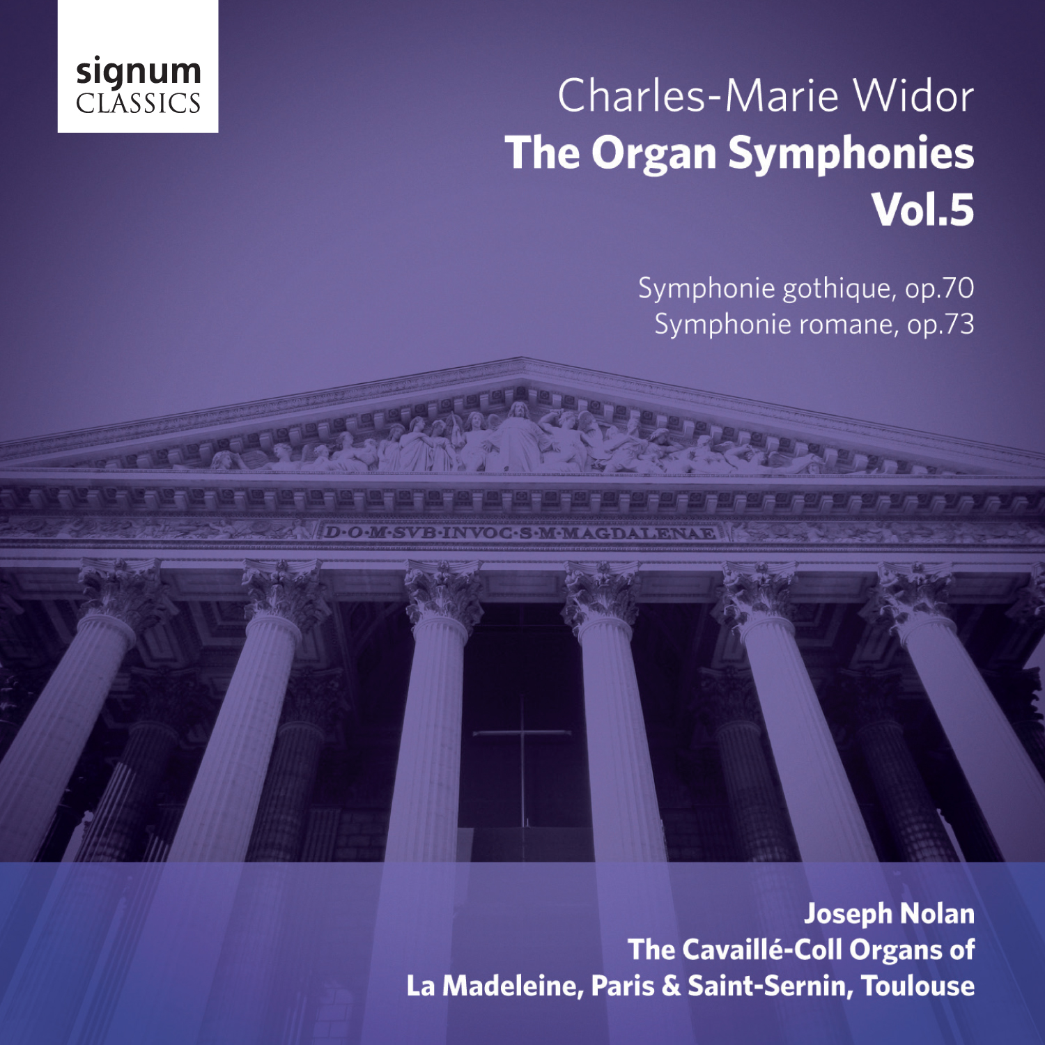Widor: The Complete Organ Symphonies Volume 5