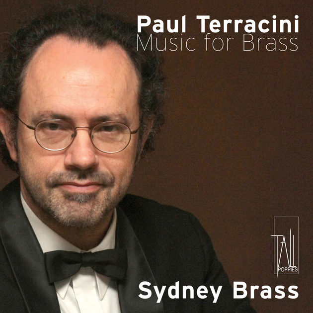 Paul Terracini: Works for Brass (Sydney Brass)