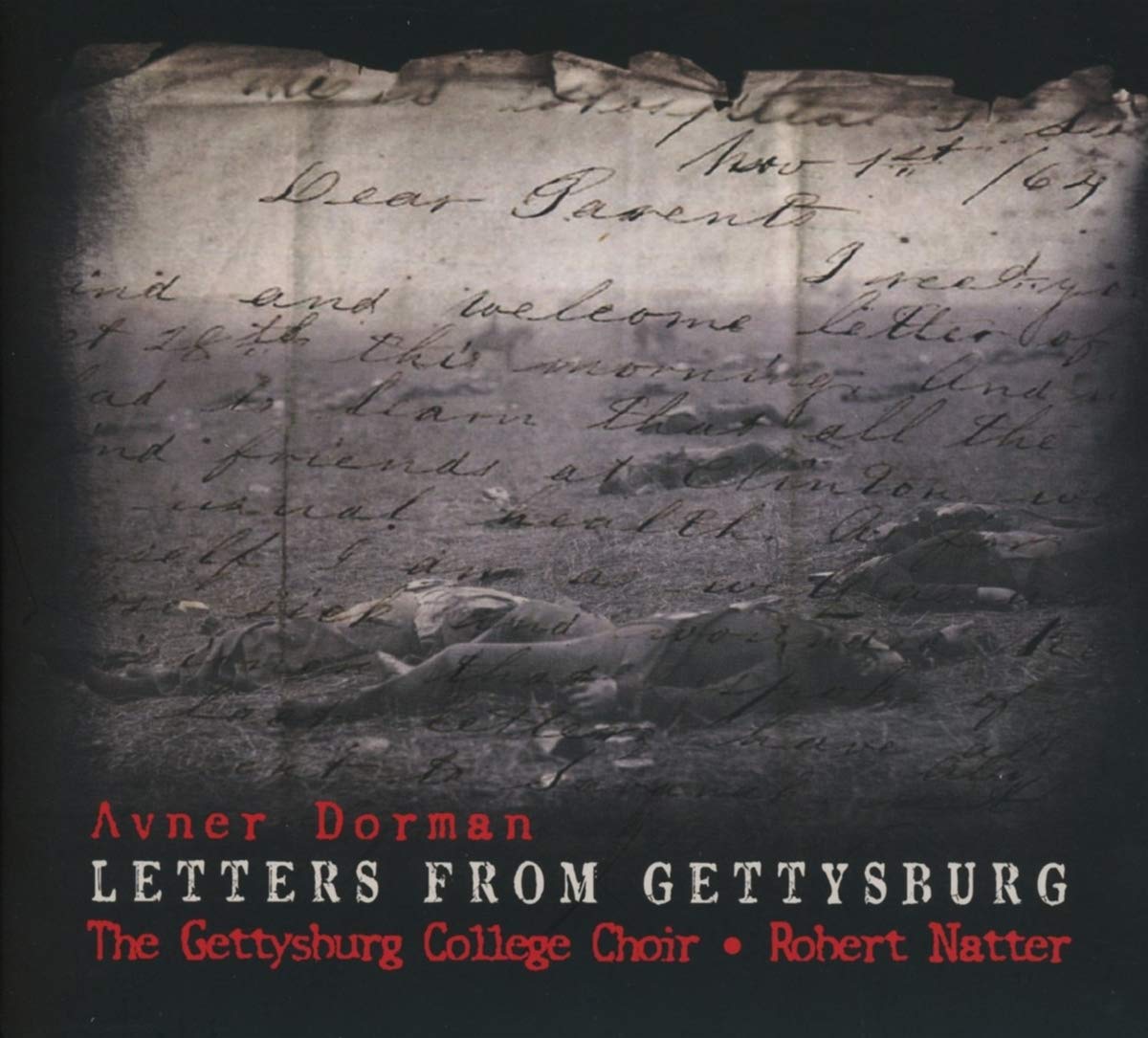 Avner Dorman: Letters From Gettysburg (The Gettysburg College Choir ...