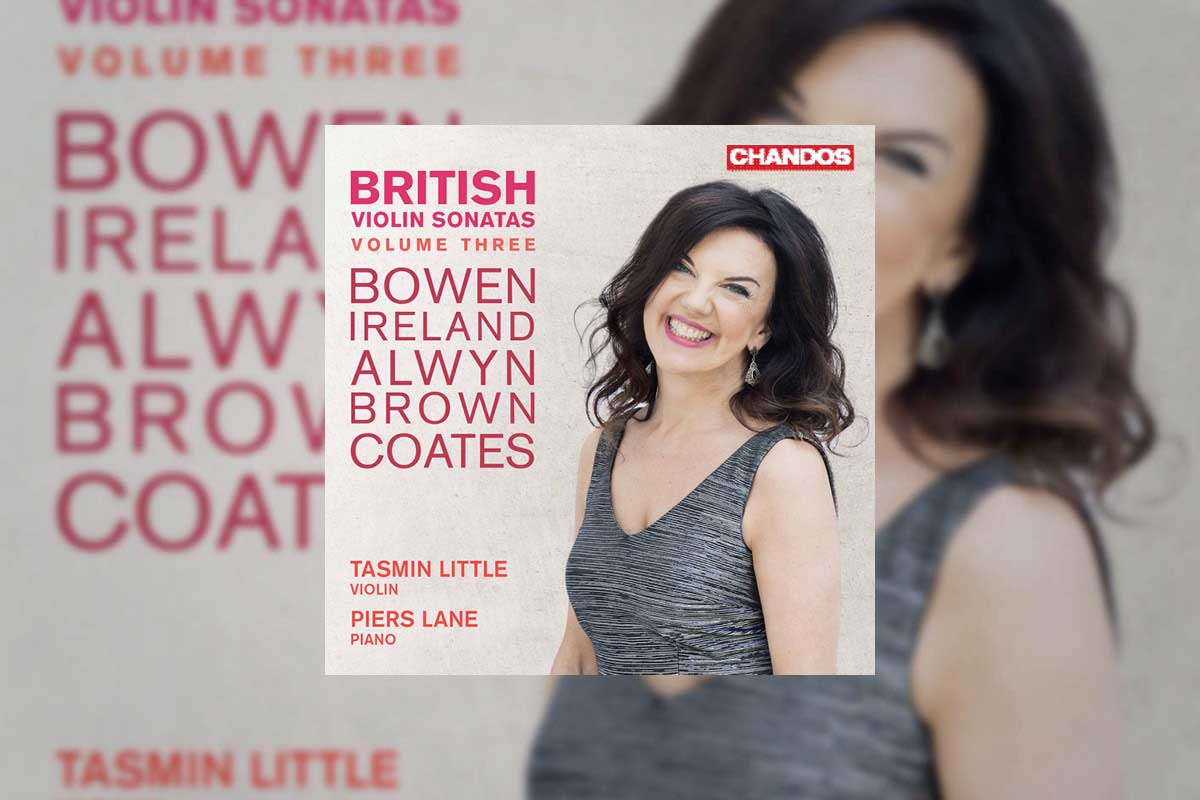 British Violin Sonatas Volume 3 (Tasmin Little, Piers Lane)