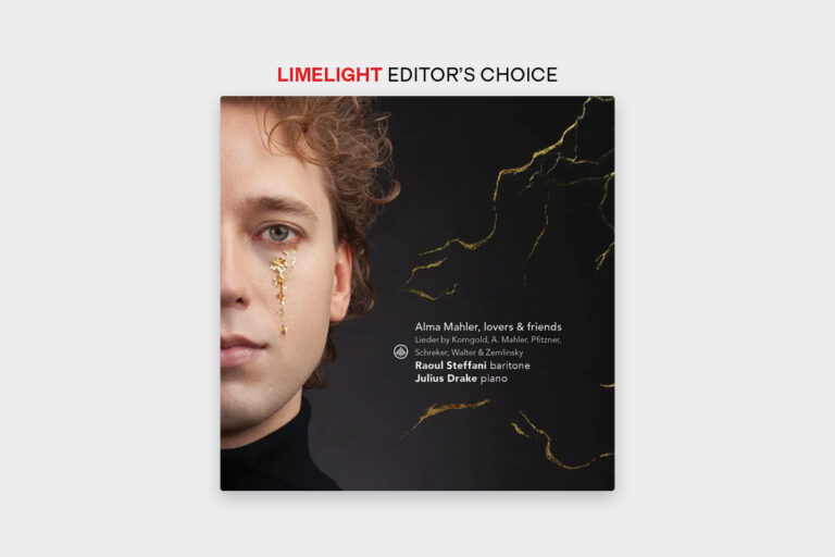 Alma Mahler, Lovers & Friends (Raoul Steffani, Julius Drake)