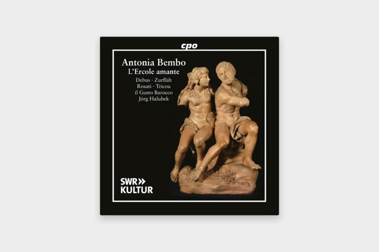 Antonia Bembo: L'Ercole Amante (Il Gusto Barocco, Jörg Halubek)