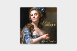 Musica Poetica (Salut! Baroque)
